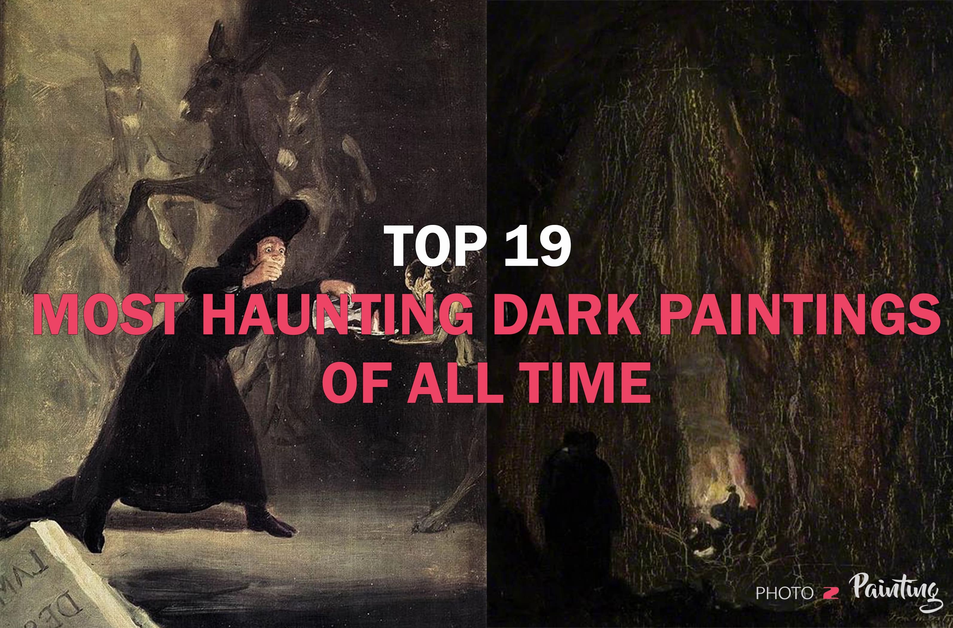 19 Most Haunting Dark Paintings of All Time