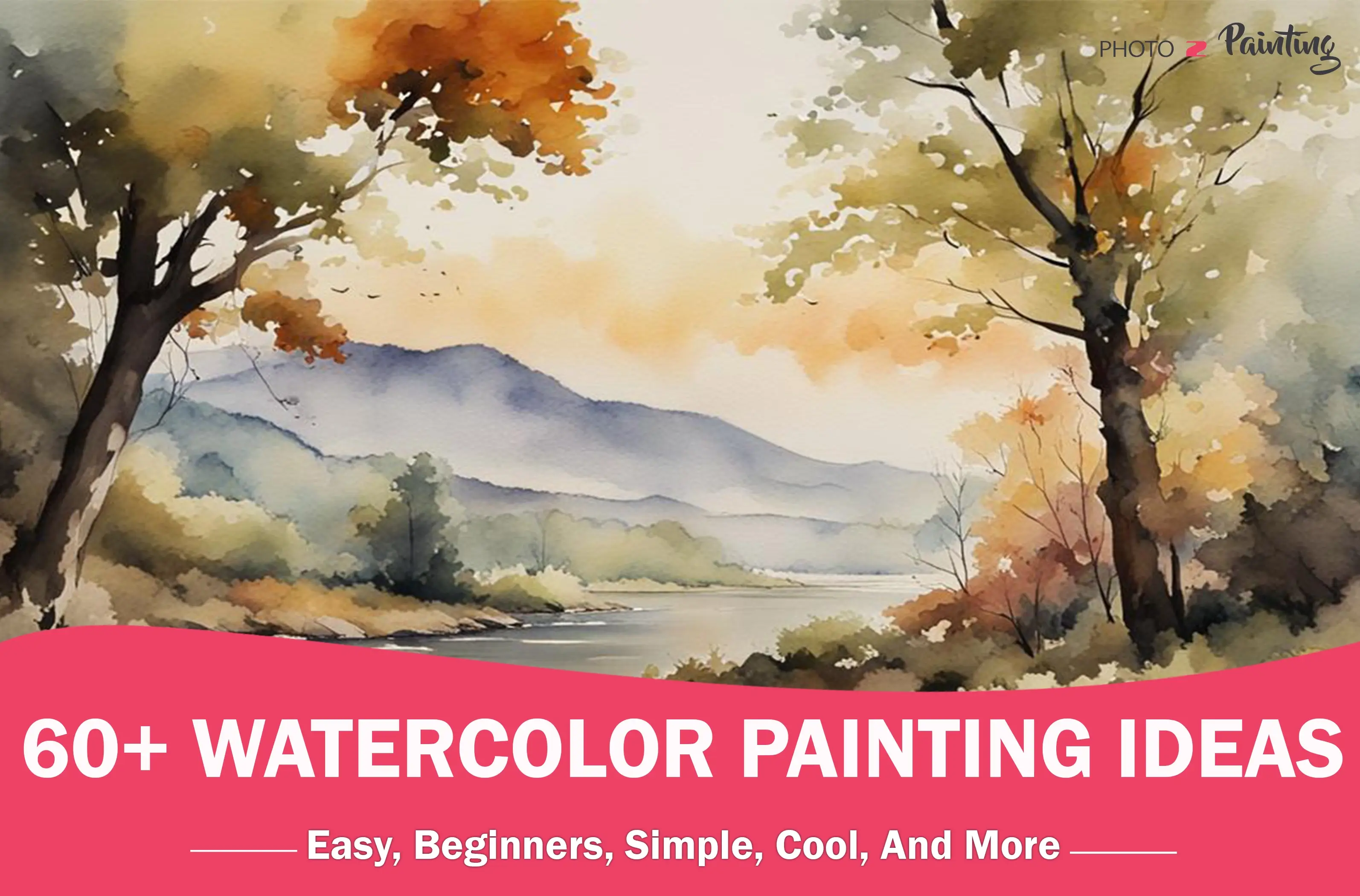 60+ Watercolor Painting Ideas | Easy, Uniqe, Cool